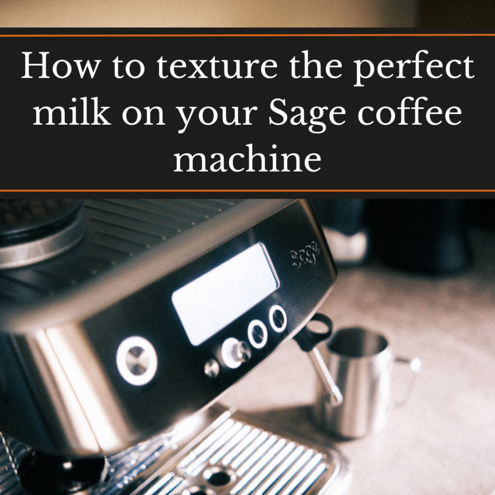 How to texture the perfect milk on your Sage coffee machine - Iron ...